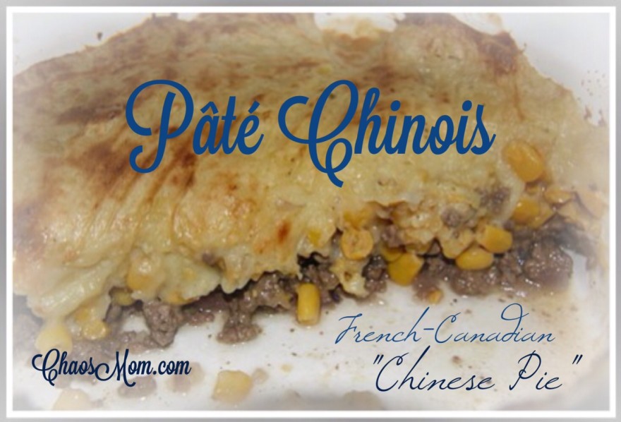 Stuff Your Face Chinese Pie aka Pâté Chinois #Recipe – Erica R. Buteau