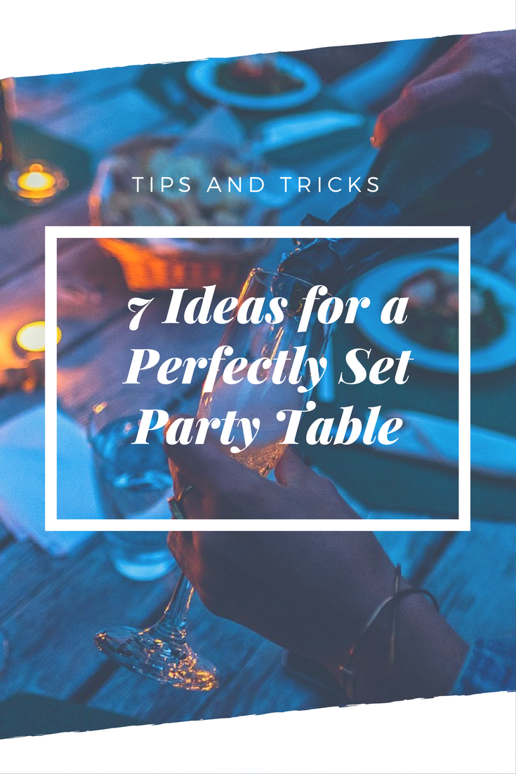 Tips for a Perfectly Set Party Table – Erica R. Buteau